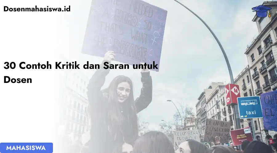 30 Contoh Kritik dan Saran untuk Dosen Dalam Mengajar - Dosen Mahasiswa ID